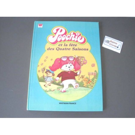 Poochie et la fête des quatre saisons - Retro-Livres