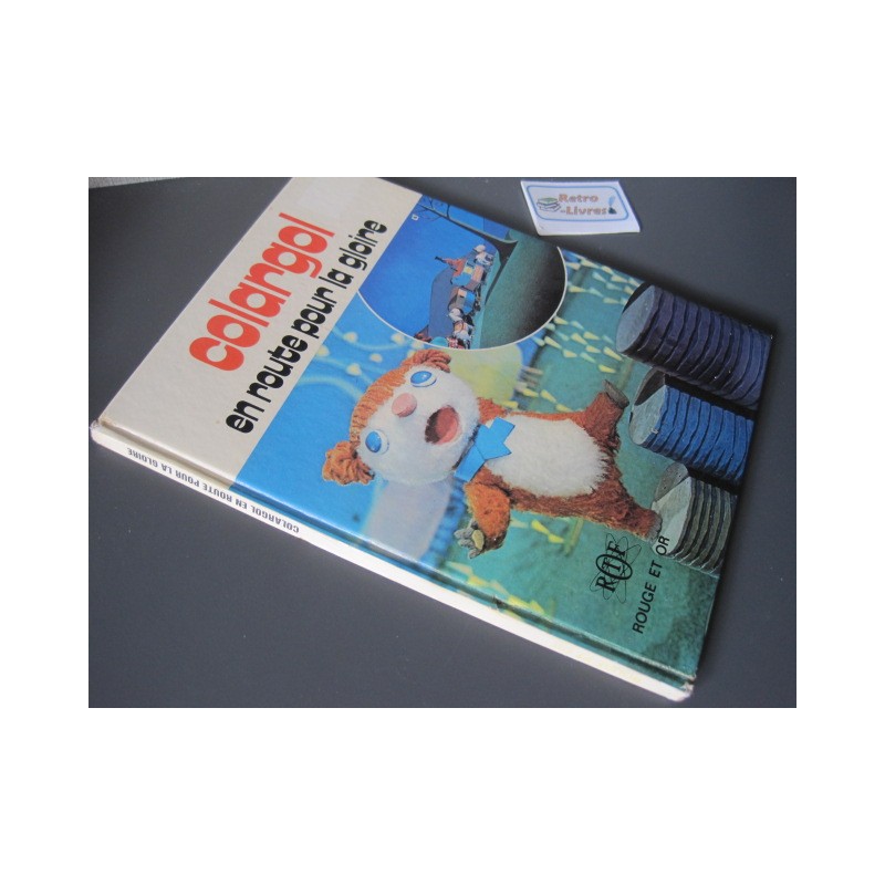 Colargol En route pour la gloire - Retro-Livres