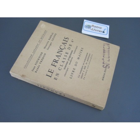 Le français en classe de 4e - Livre du maître - Retro-Livres